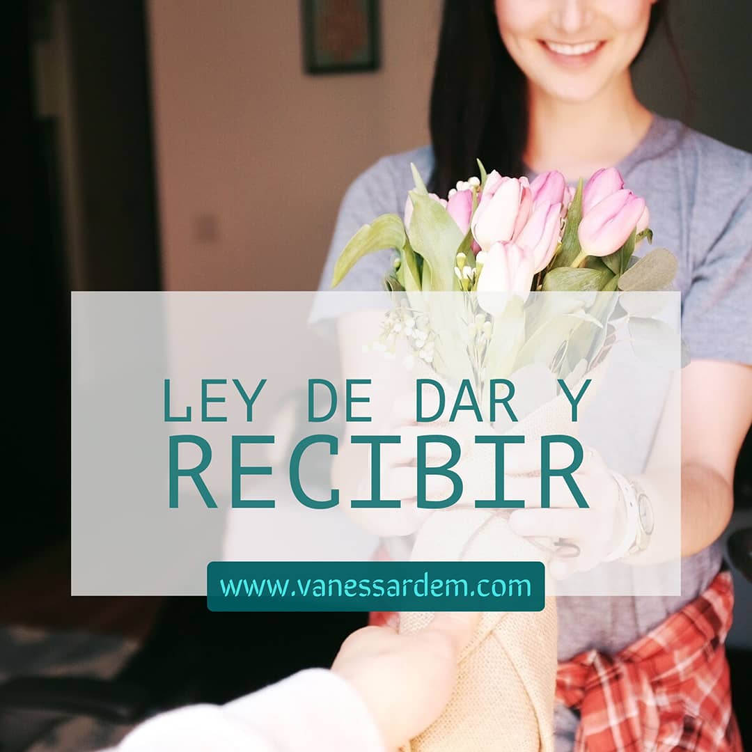 Ley del dar y recibir · Vanessa Rivas
