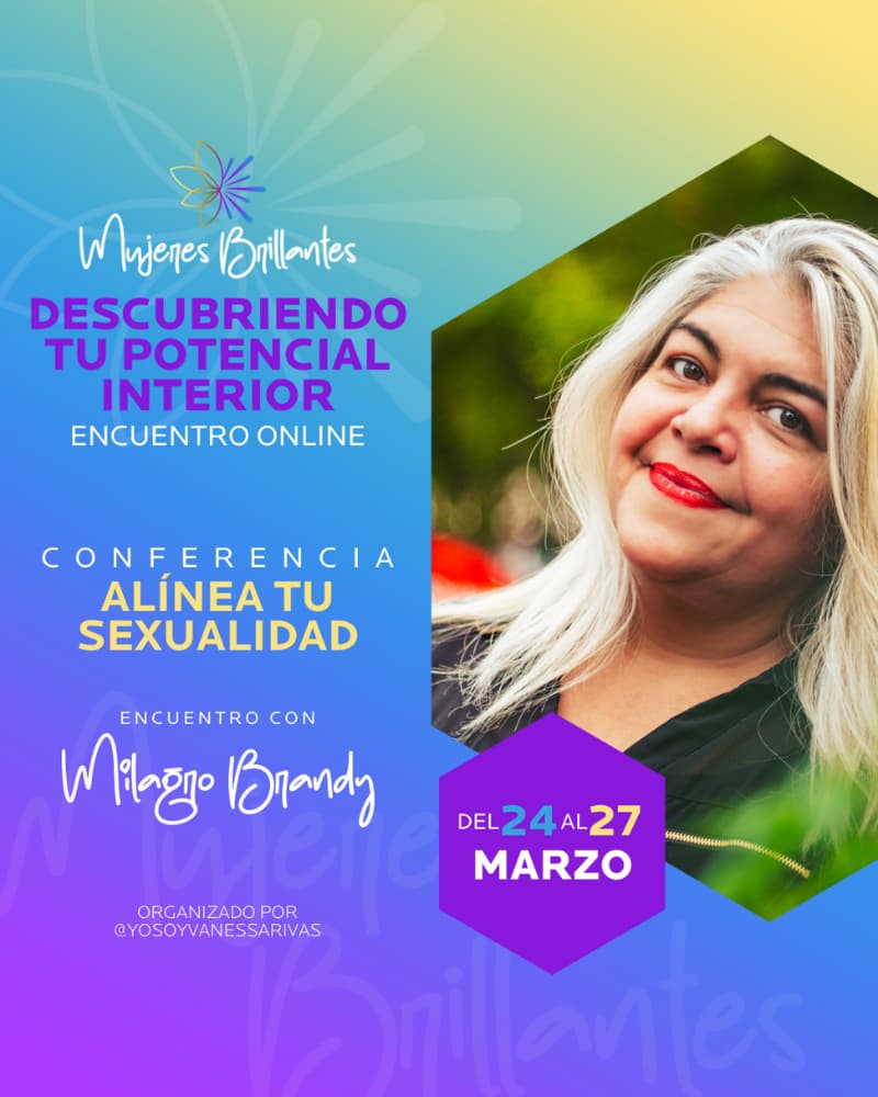 Mujeres Brillantes el Encuentro · Vanessa Rivas